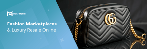 50+ Fashion Marketplaces & Second Hand Luxury Consignment Platforms